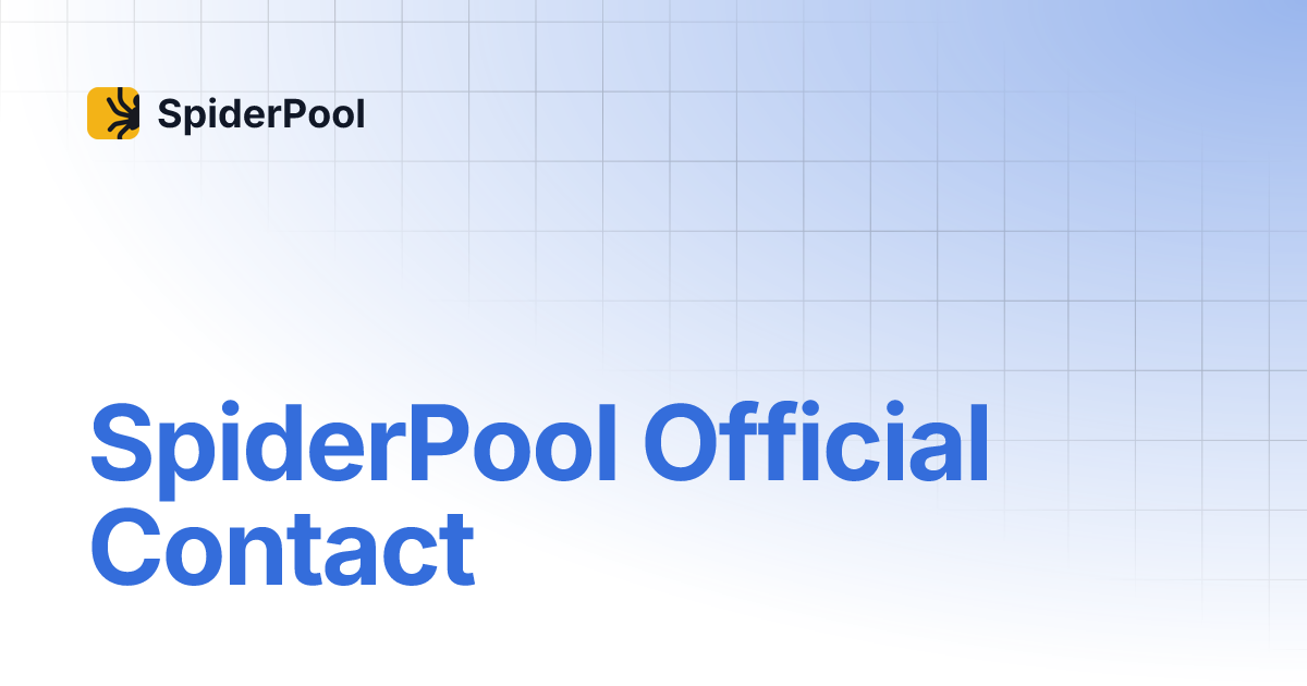 SpiderPool Official Contact | SpiderPool